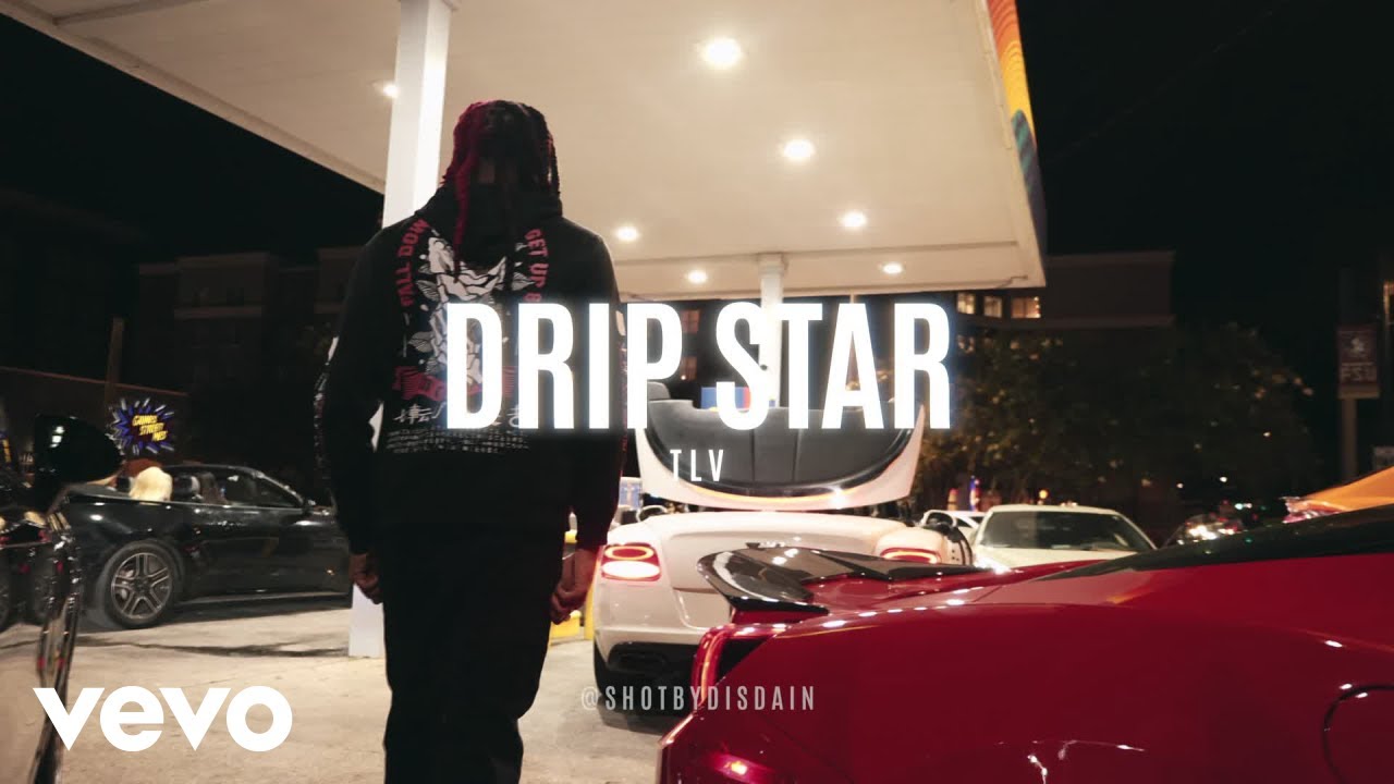 TLV - Dripstar Lyfestyle - YouTube