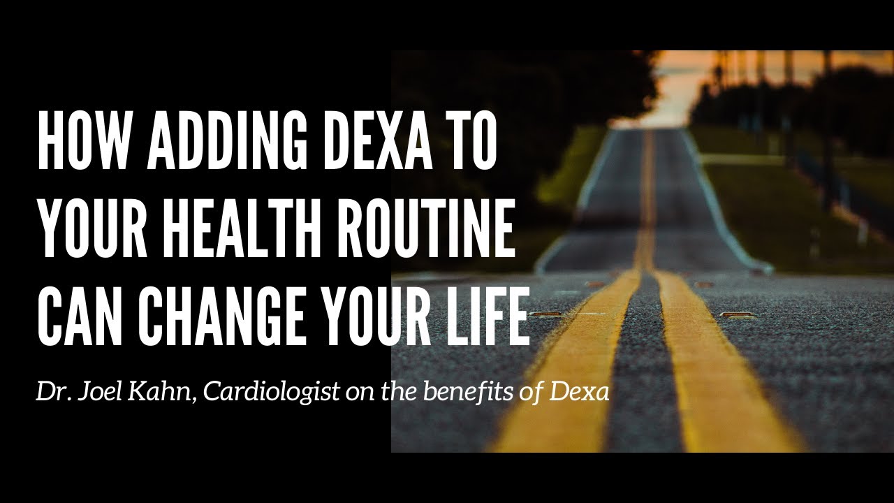 World Renown Cardiologist Dr. Joel Kahn supporting Dexa - YouTube