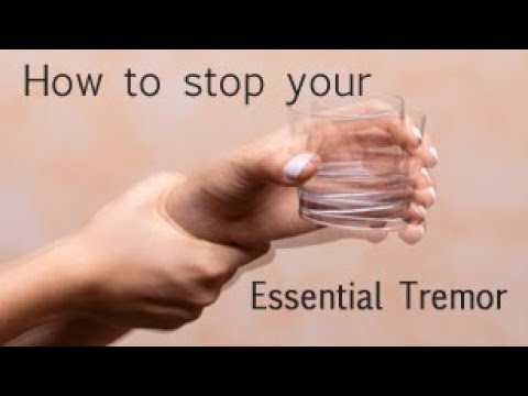 Stop your essential tremor, best treatment for essential tremor. - YouTube
