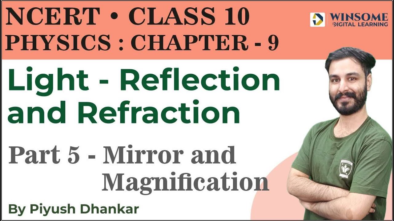Class 10 Physics Chapter 9 | Light - Reflection and Refraction | Part 5 ...