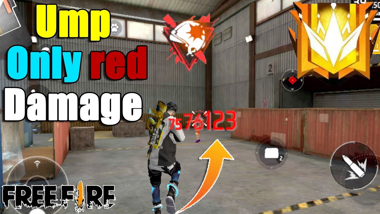 Ump Only red Damage in Free Fire Game Play Tiger Gamer FF - YouTube