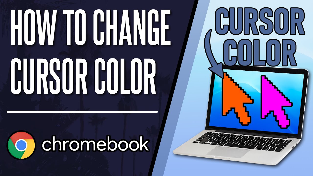 How to Change Cursor Color on Chromebook (ChromeOS) - YouTube