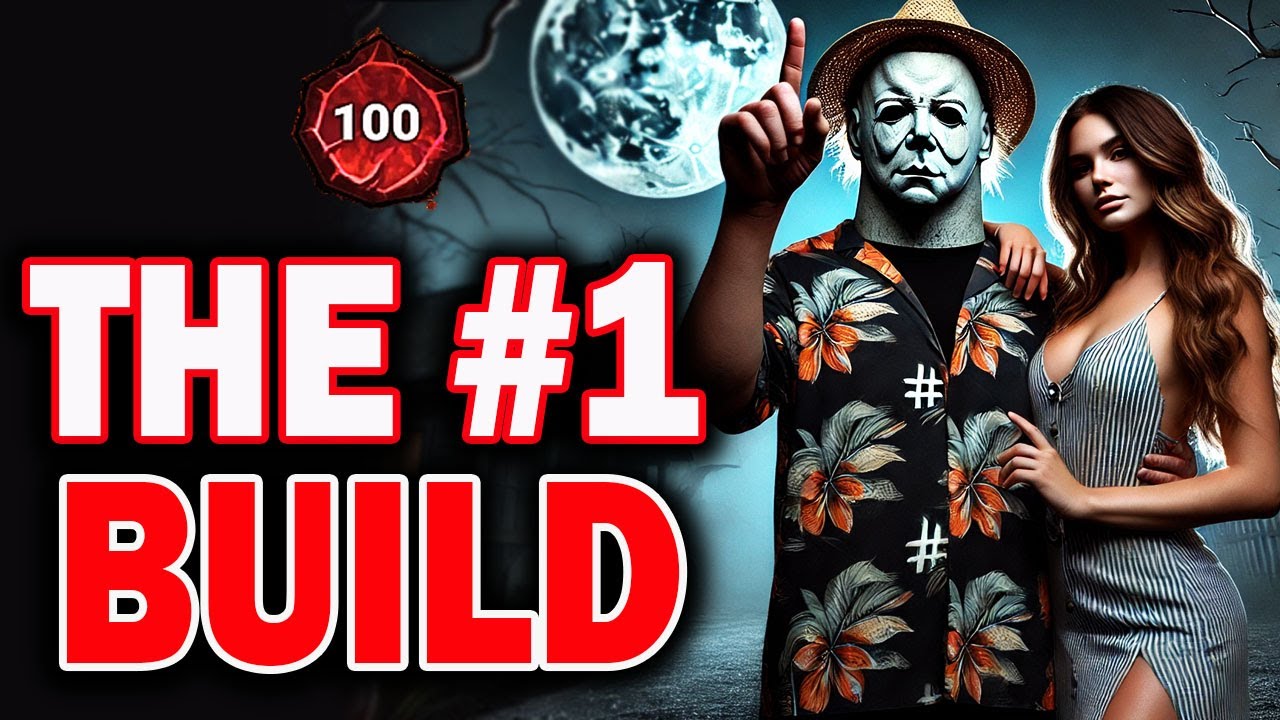 The #1 Best Build In DBD You NEED To Use! (P100 Myers) - YouTube