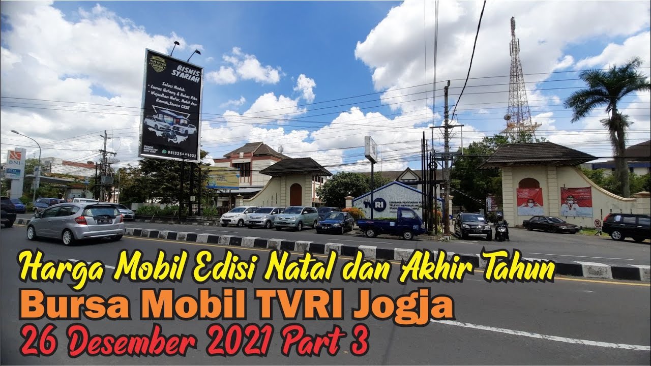 Harga Mobil Edisi Akhir Tahun - Bursa Mobil TVRI Jogja - 26 Desember ...