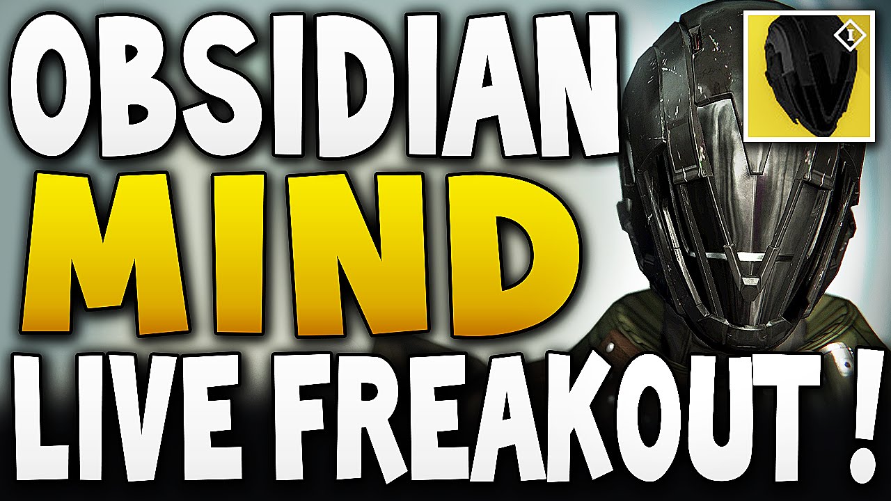Destiny - "OBSIDIAN MIND" LIVE OPENING REACTION OMG !! (Destiny Exotic ...