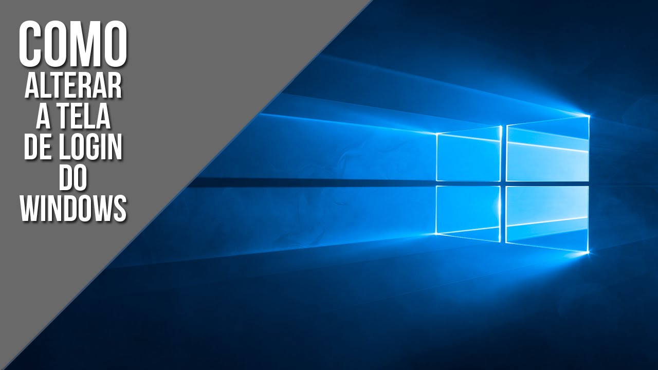 COMO PERSONALIZAR A TELA DE LOGIN DO WINDOWS 10 - YouTube