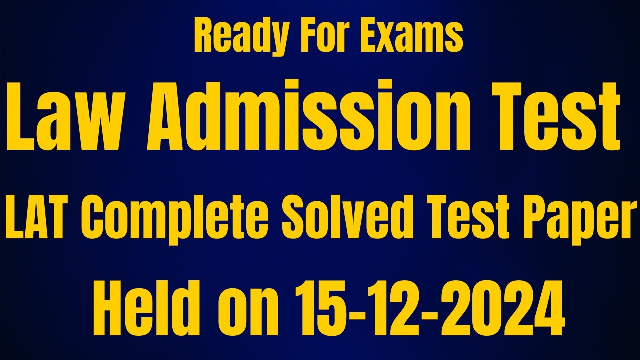LAT Law Admission Test Complete Test Paper Held on 15-12-2024 - YouTube