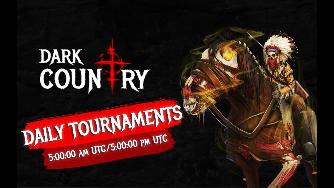 Dark Country Daily Tournaments Gameplay☠ - YouTube