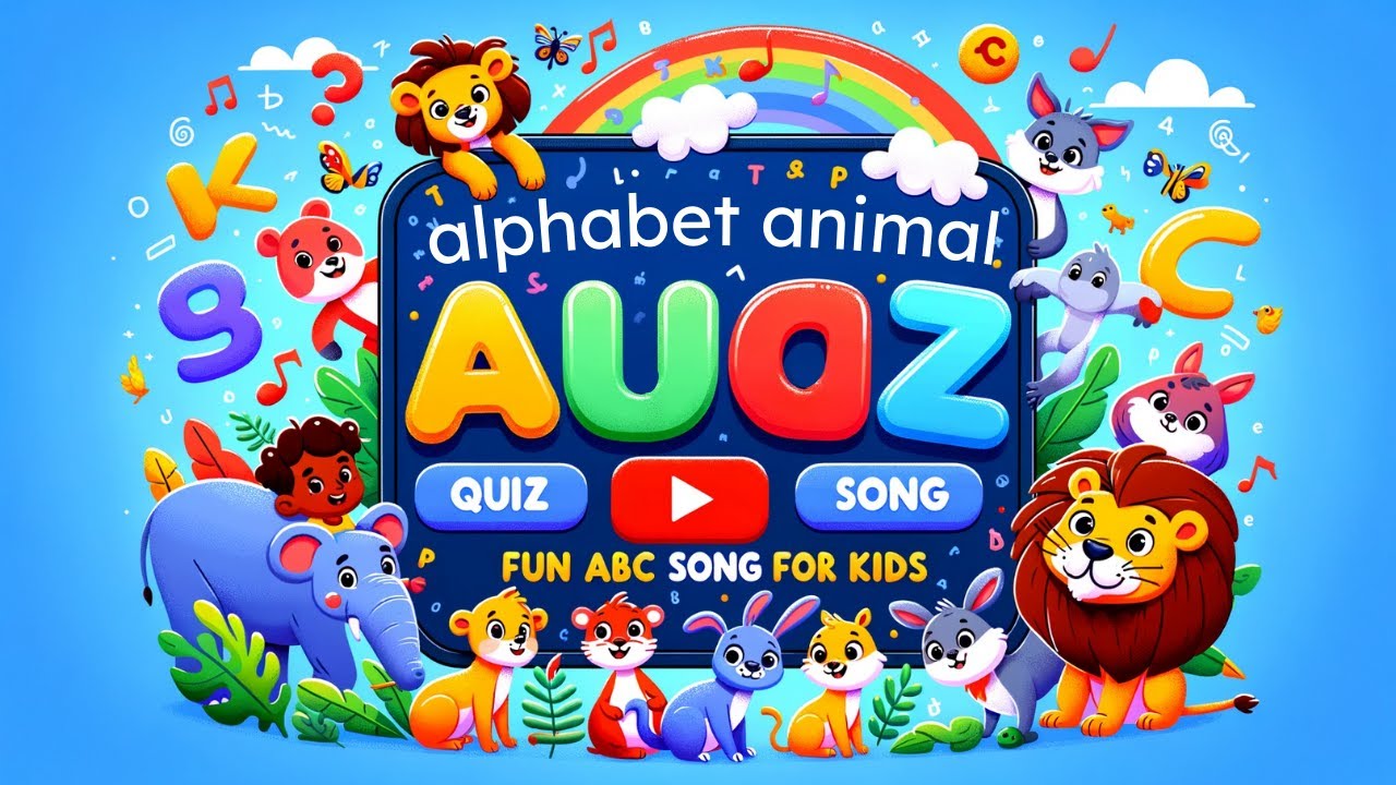 🐾 Alphabet Animal Quiz & Fun ABC Song for Kids - Learn and Sing Along ...