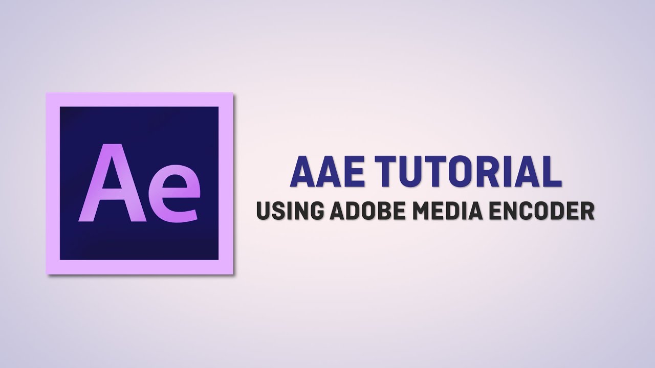 Using Adobe Media Encoder To Render in HD From Adobe After Effects ...