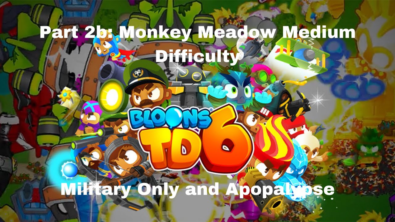 BTD6 (Ep. 3) Monkey Meadow pt2b: Medium Difficulty - YouTube