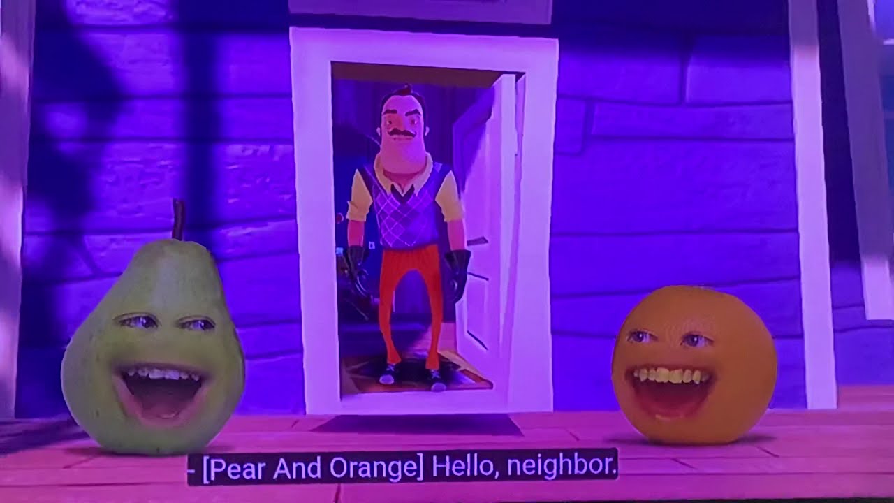 Annoying orange hello neighbor demo - keracamp