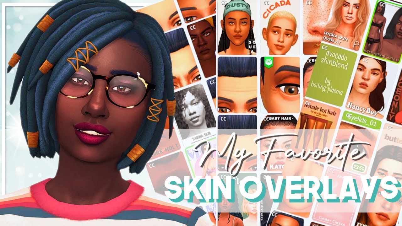 MY FAVORITE FEMALE SIMS 4 SKIN OVERLAYS +CC LINKS 😁 - YouTube
