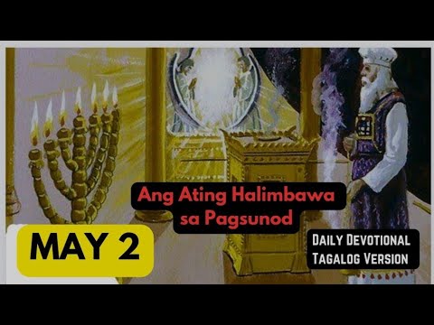 May 2 - Daily Devotional-Tagalog Version) - YouTube