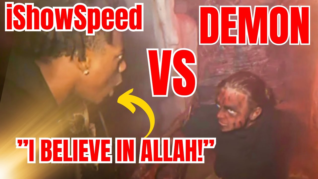 iShowSpeed Believes In Allah! Battles Demon - YouTube