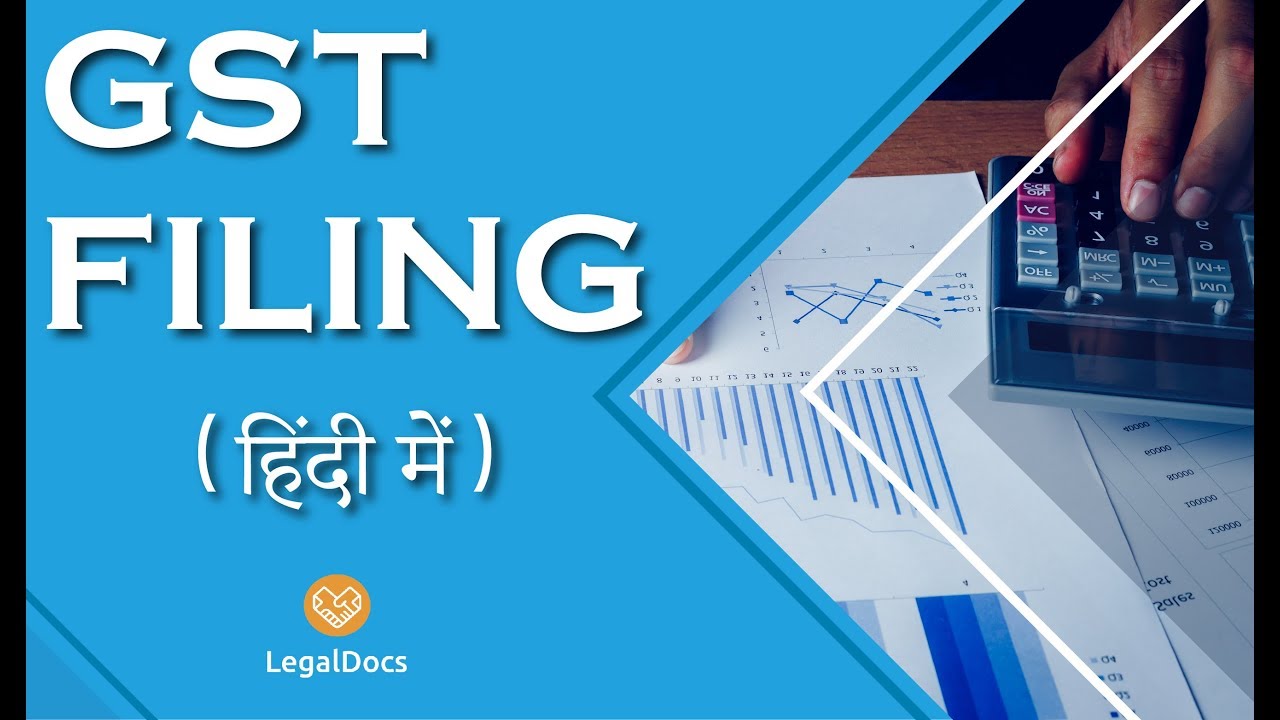 How to file GST Return | Importance , Due Dates , Procedure and ...