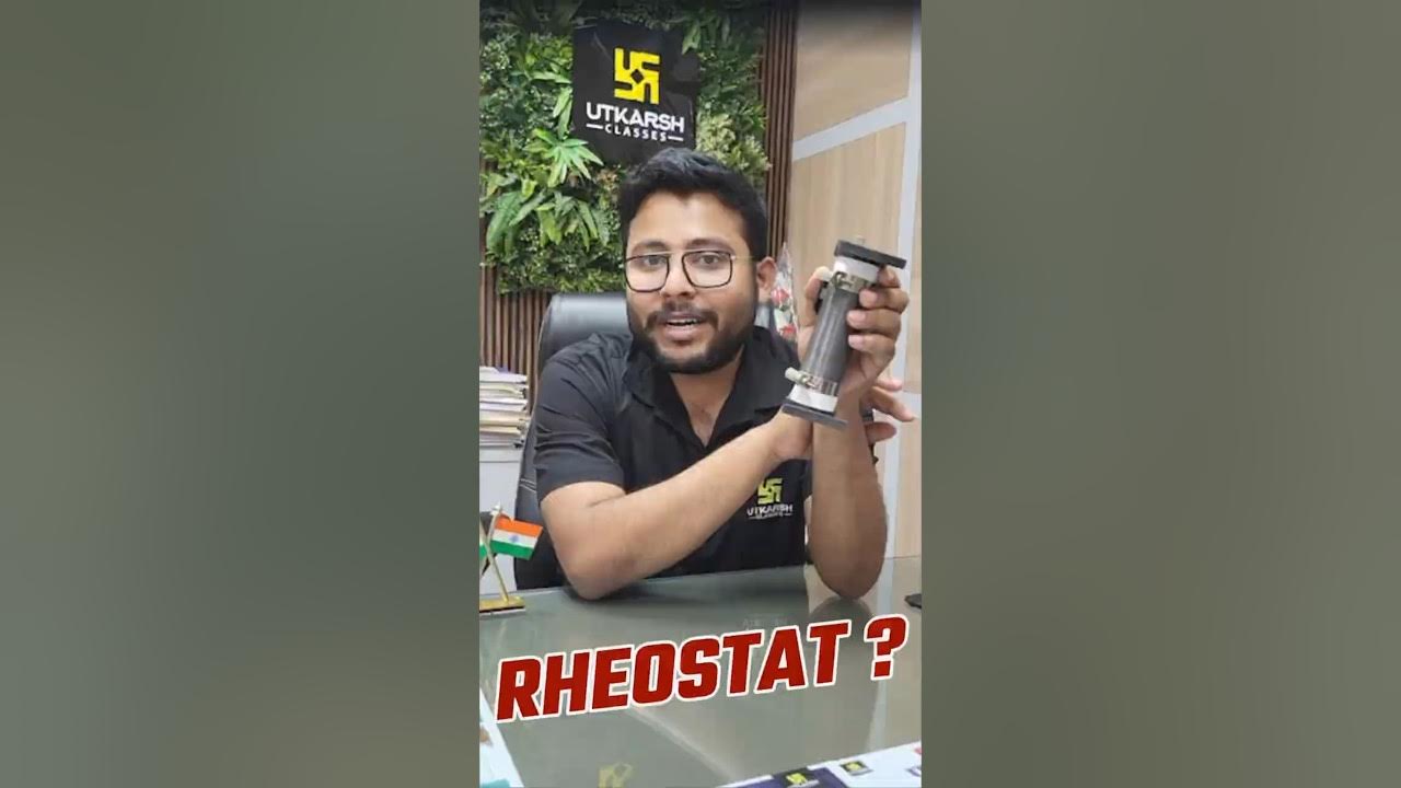 धारा-नियंत्रक #rheostat #pratirodh #physics #viveksir #utkarshdefenceacademy - YouTube