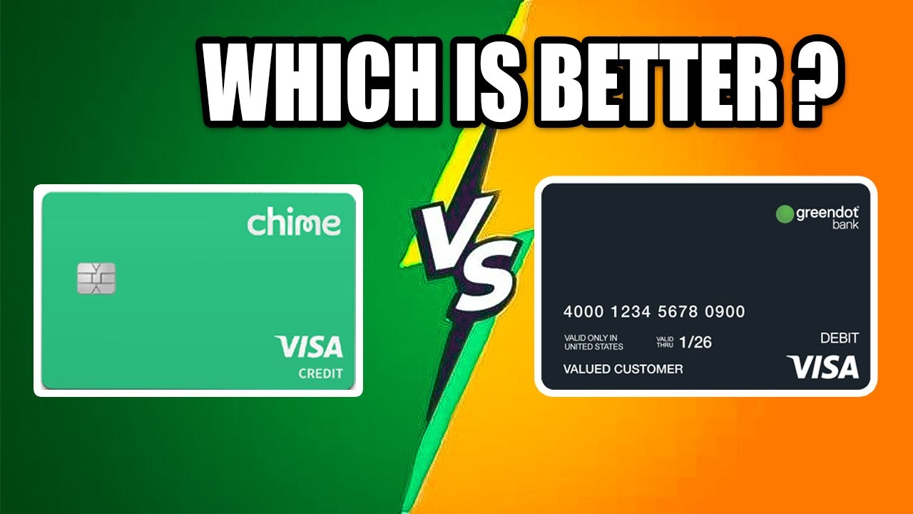 Chime Card vs Green Dot Debit Card – Best Prepaid & Banking Option ...