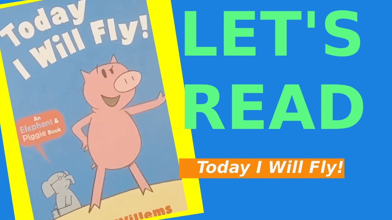 Lets Read Today I Will FLY learnenglish englishstoriesforkids lets-read-today-i-will-fly-learnenglish-englishstoriesforkids