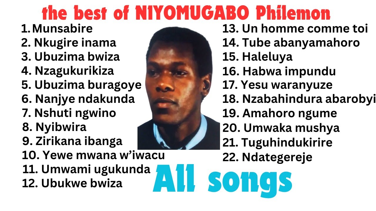 NIYOMUGABO PHILEMON | All songsl Karahanyuze - YouTube