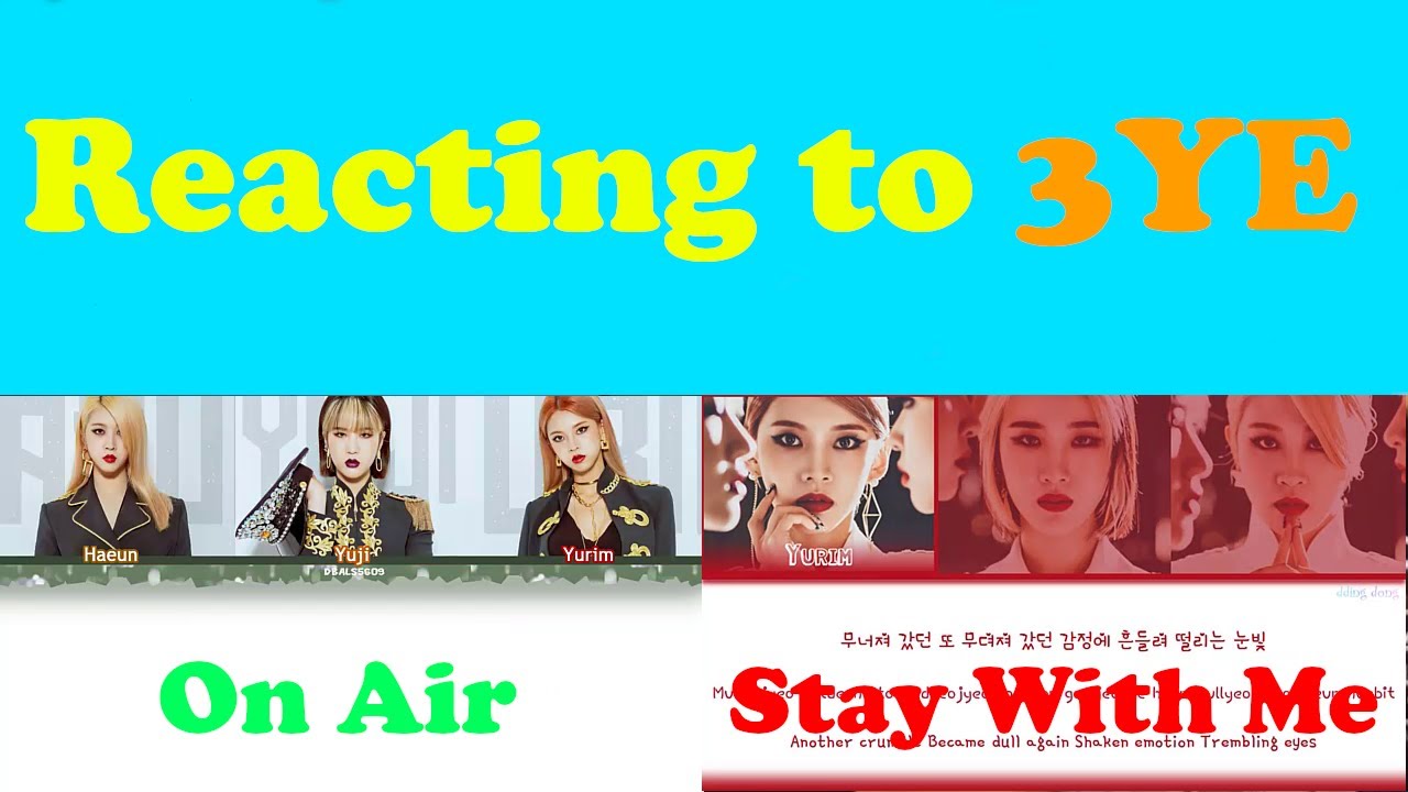 3YE - [Triangle] - On Air & Stay With Me[Kpop Reaction - Rate the K ...