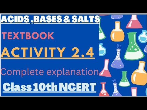 Activity 2 4 class 10 science |Class 10 Science | Activity 2.4 Acids,Bases and Salts ...