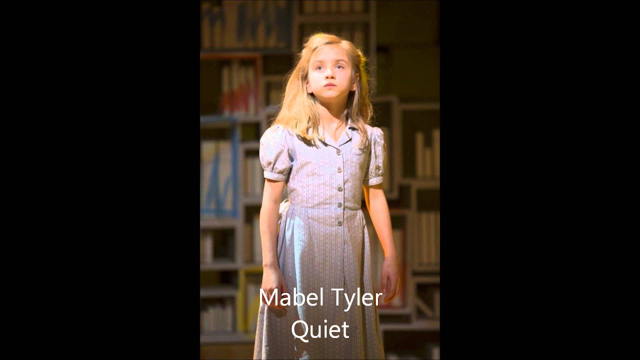 Quiet- Mabel Tyler (Matilda on tour) - YouTube