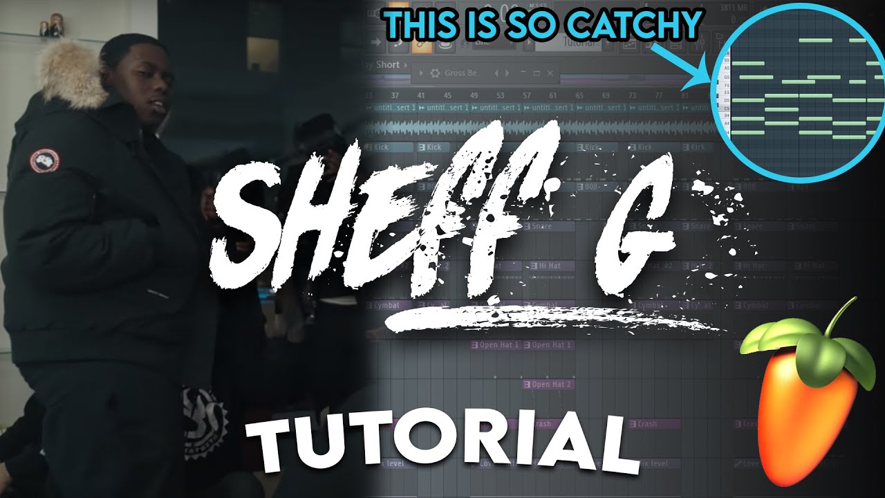 HOW TO MAKE A SHEFF G TYPE BEAT (Sheff G Type Beat Tutorial - Fl Studio ...