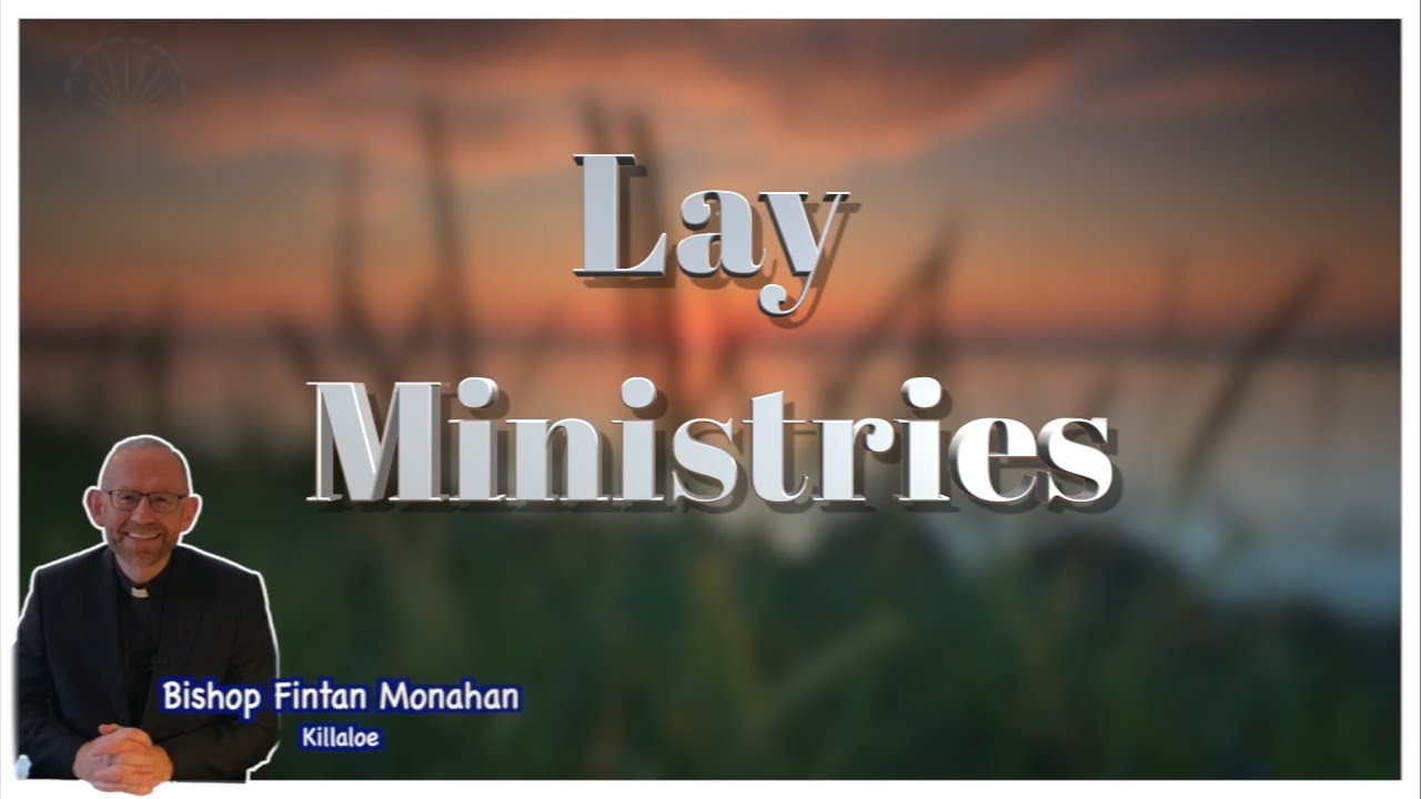 Invitation to apply for a new course for Volunteer Lay Ministers - YouTube