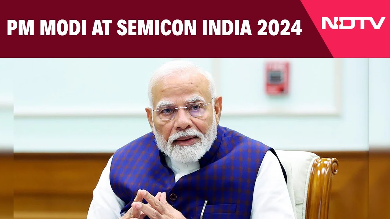 Semicon India 2024 LIVE | PM Modi Attends Inauguration Of Semicon India ...