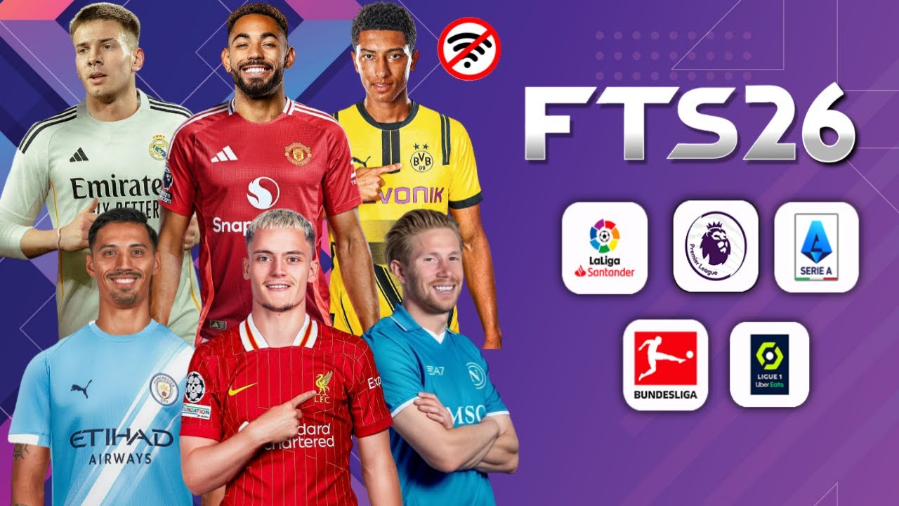 FTS 26 MOBILE™ ANDROID OFFLINE 300 MB NEW KITS 2025/26 REAL FACES AND ...