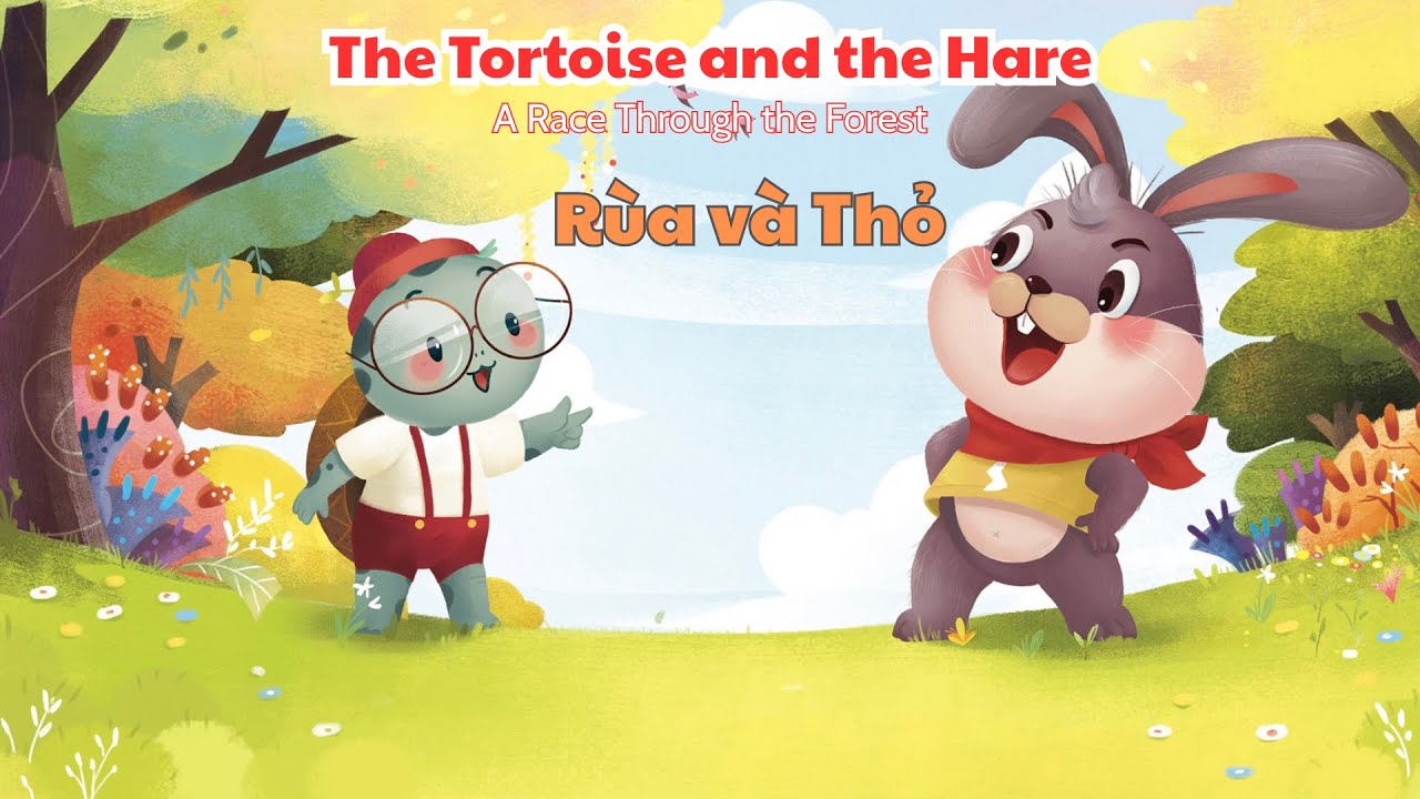 The Tortoise and the Hare - Truyện song ngữ cho bé : Rùa và thỏ - The ...