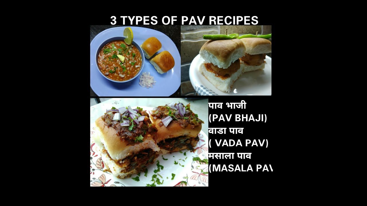 Easy 3 Types of Pav Recipes/Pav Bhaji/Masala Pav/Vada Pav Recipe/Pav ...
