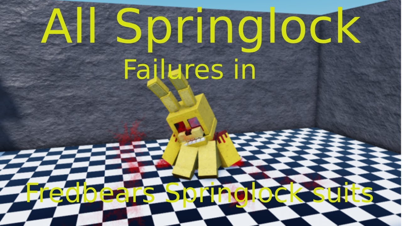 All Springlock failures in Fredbears Springlock Suits | Hampter - YouTube