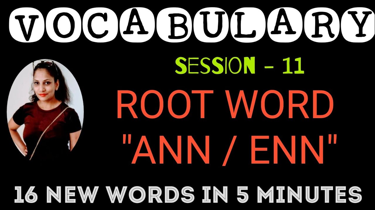 200 ROOTWORDS | EASY VOCABULARY | LEARN VOCABULARY FROM ROOT WORDS ...