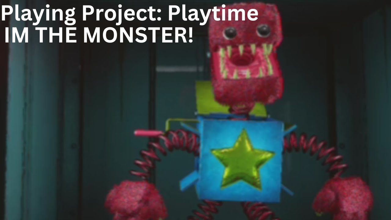 Being the MONSTER IN PROJECT: PLAYTIME!! - YouTube