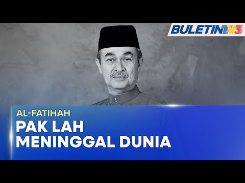 AL-FATIHAH | Tun Abdullah Ahmad Badawi Meninggal Dunia