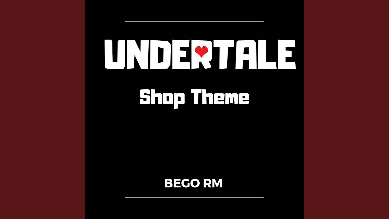 Shop Theme (From "Undertale") - YouTube