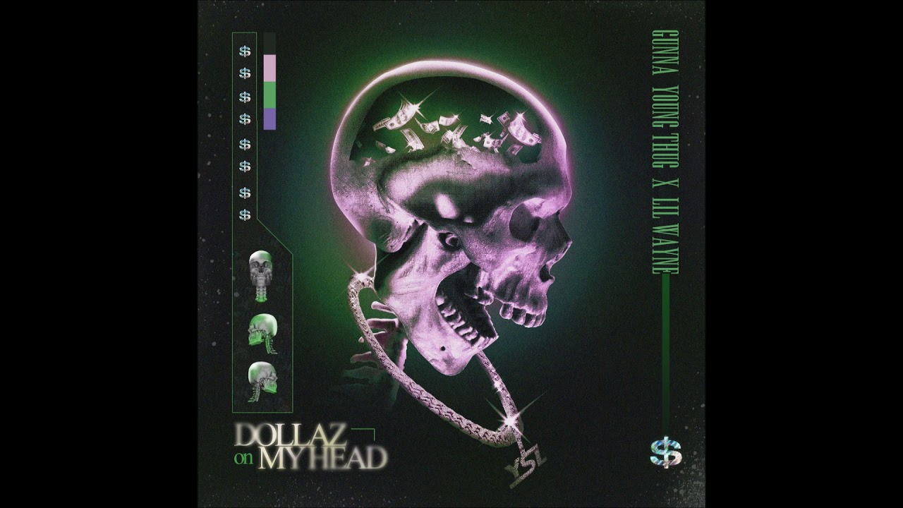 Gunna - Dollaz On My Head (Remix) Ft. Lil Wayne & Young Thug - YouTube