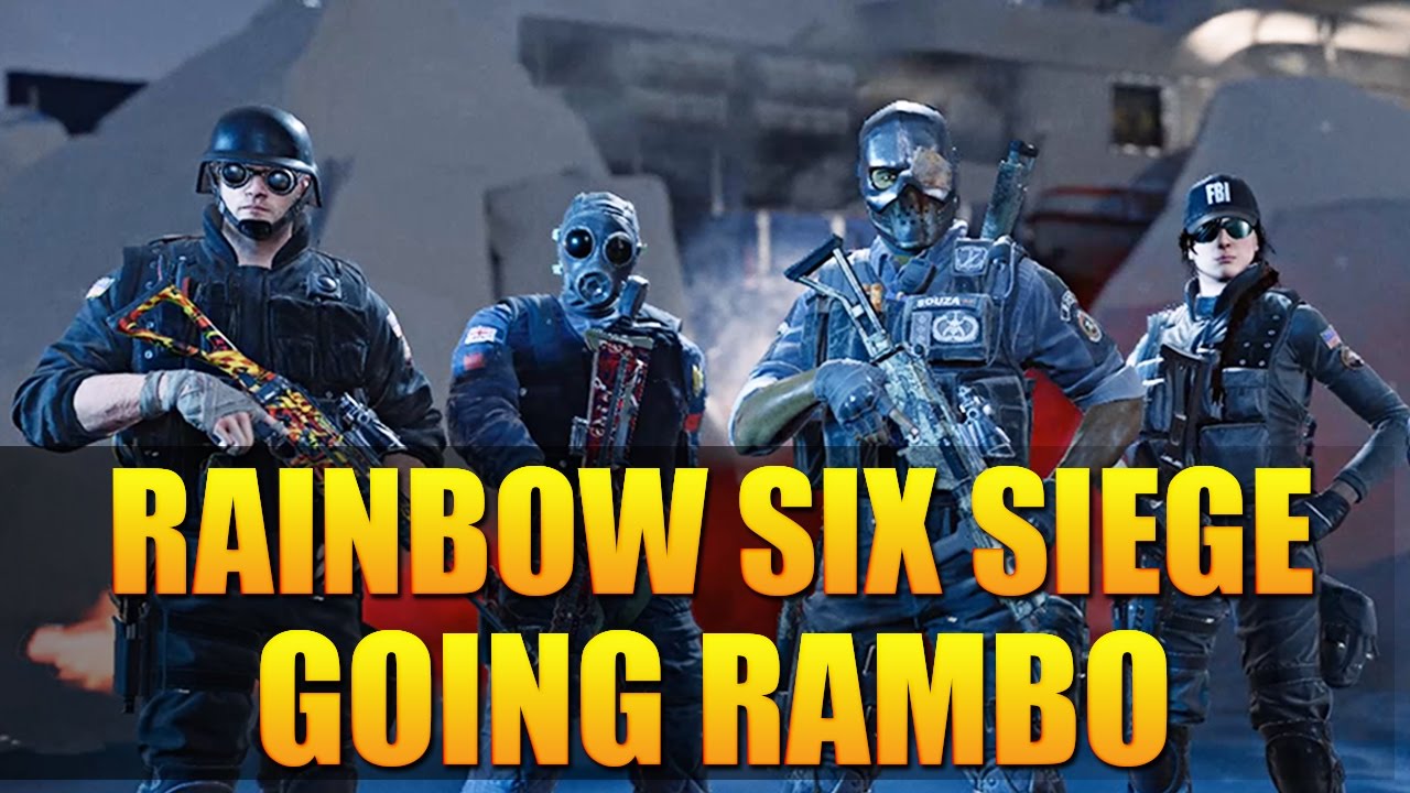 Rainbow Six Siege: Going RAMBO - Solo Gameplay (Crazy Moments) - YouTube