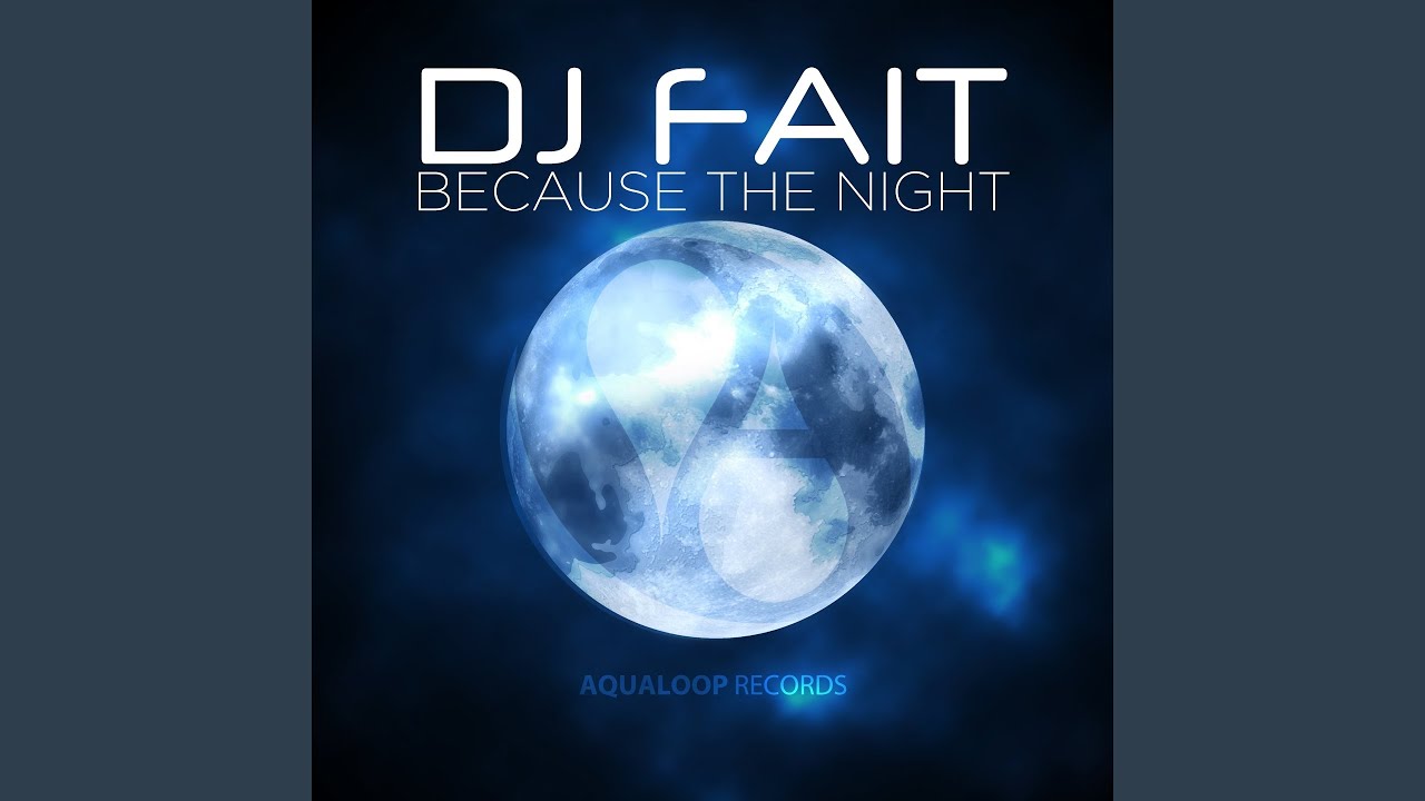 Because The Night (Extended Mix) - YouTube