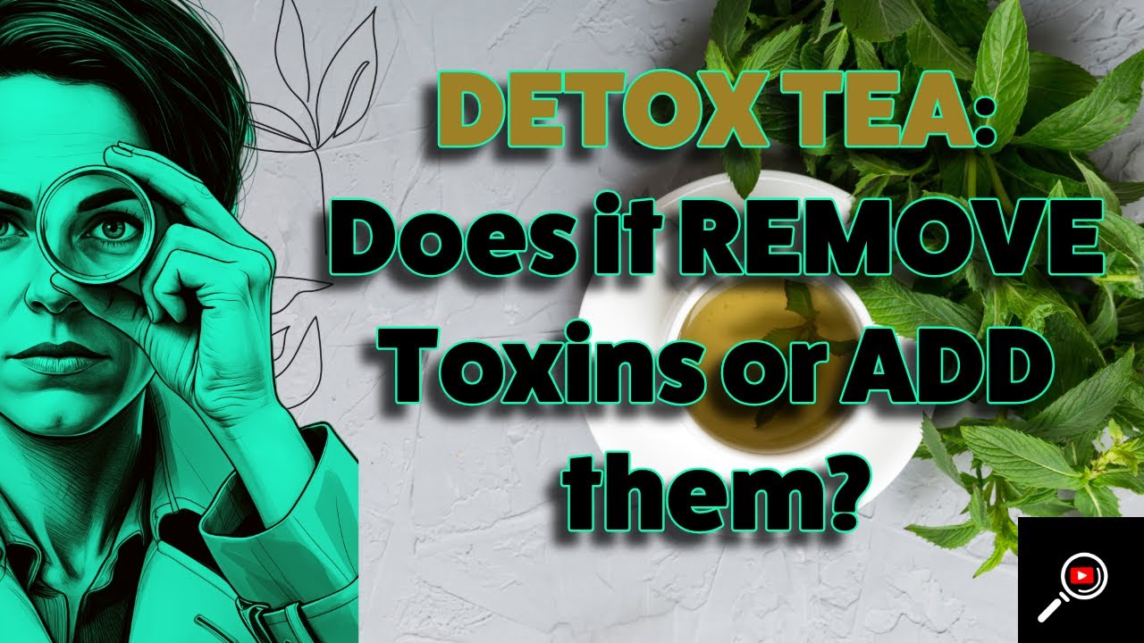 Doc Reviews Detox Teas and Juices - Check this before your next sip! 🤯 ...