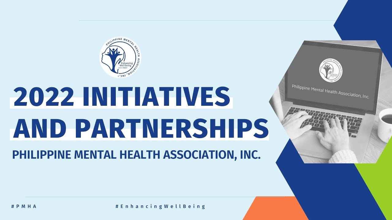 #NMHW2022 | 2022 Initiatives and Partnerships of PMHA and Plans for ...