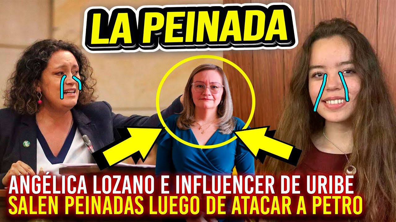 ANGÉLIZA LOZANO E INFLUENCER DE URIBE SALEN PEINADAS LUEGO DE ATACAR A ...