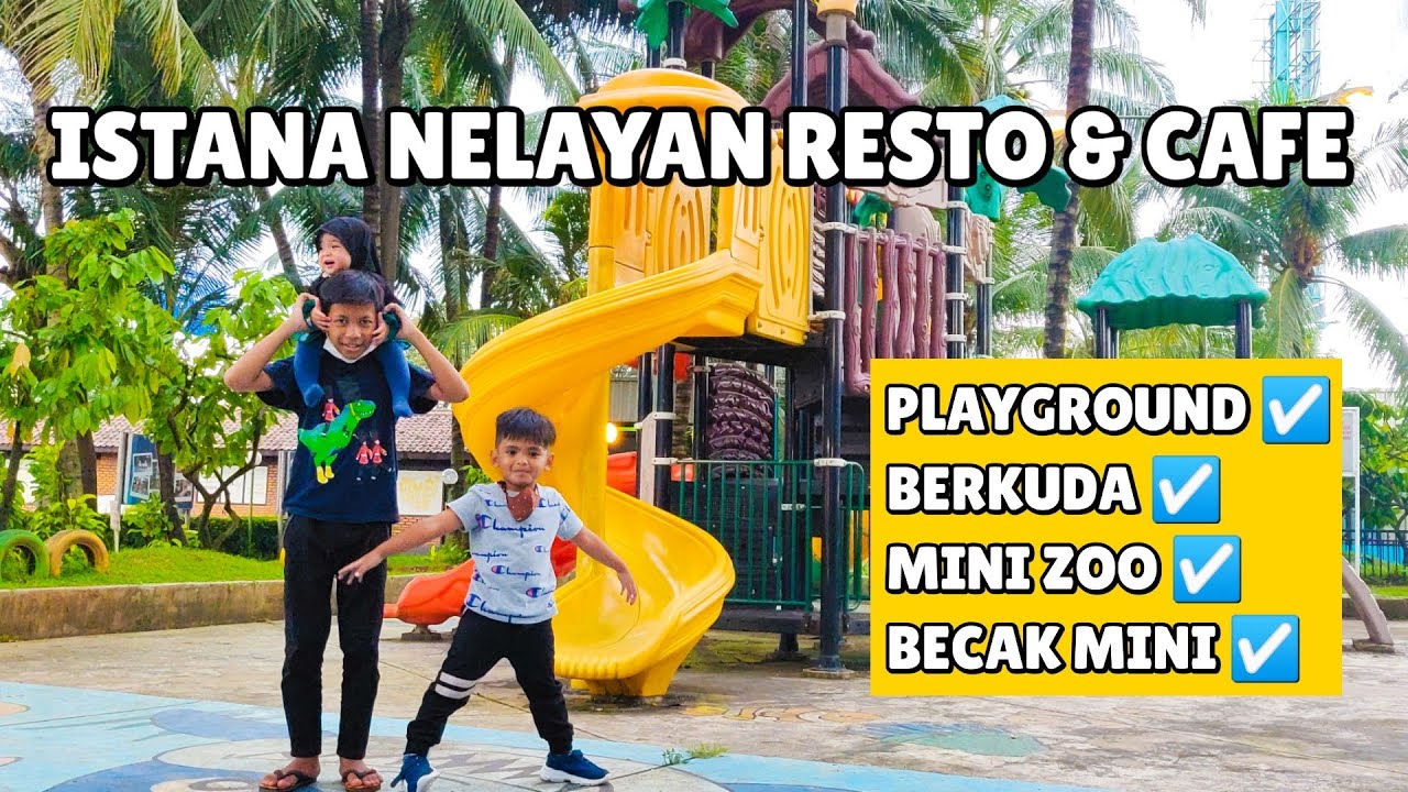 ISTANA NELAYAN RESTO & CAFE TANGERANG - YouTube