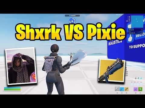 Shxrk VS Pixie in 1v1 Realistics!
