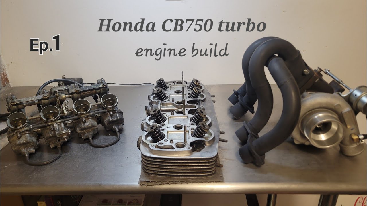 - Ep.1 - Honda cb750 single cam turbo Full Boost engine build - YouTube