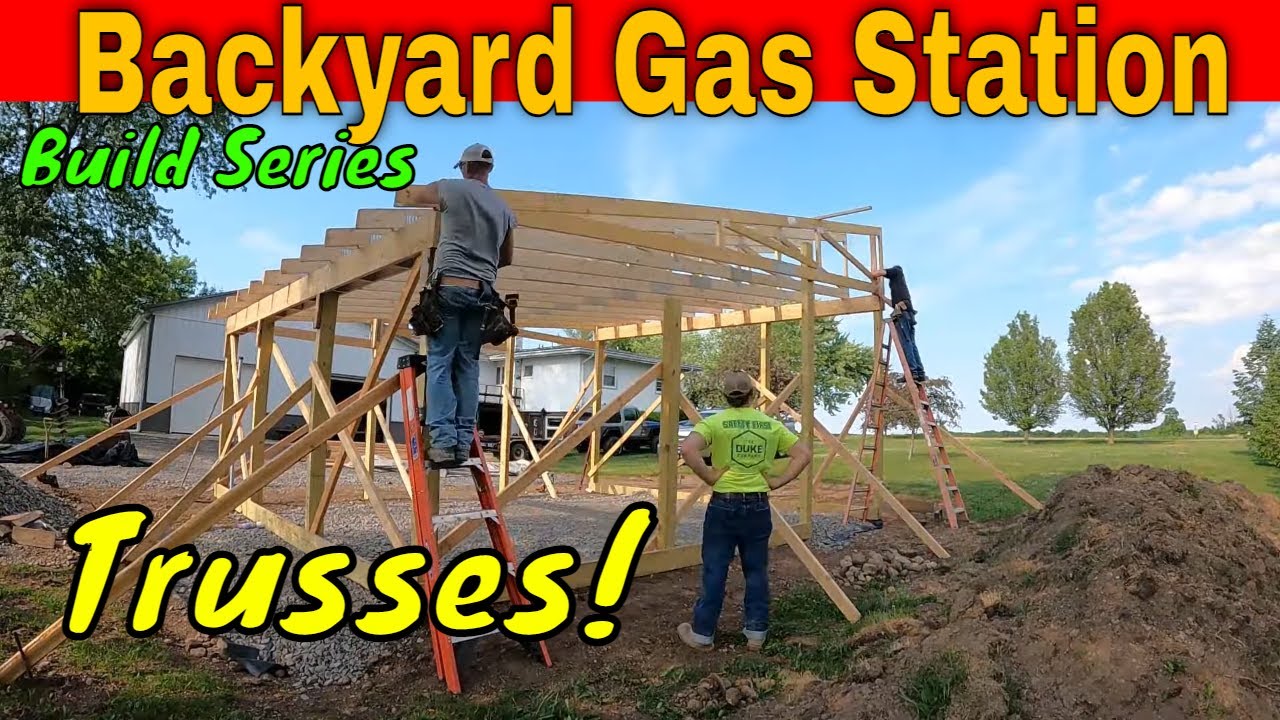 Backyard Gas Station Build: Setting Trusses and Roof Purlins - YouTube