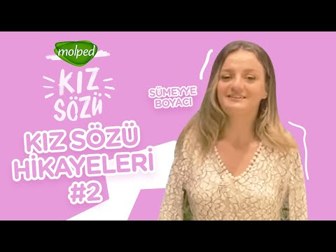 Kız Sözü Hikayeleri #2 | Sümeyye Boyacı