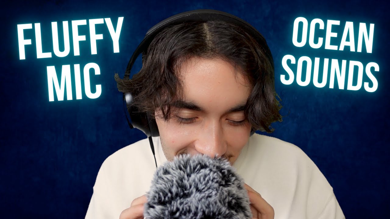 ASMR | Fluffy Mic & Soft Whispering | Ocean Sounds - YouTube
